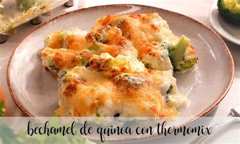 Béchamel de quinoa au thermomix
