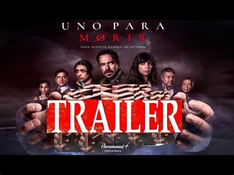 Uno Para Morir Trailer Youtube