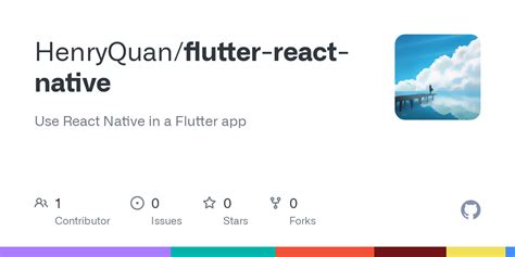Github Henryquanflutter React Native Use React Native In A Flutter App