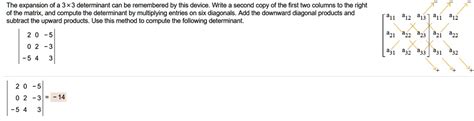 solved the expansion of a 3x 3 determinant can be remembered by this device write second copy