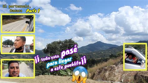 No creerás todo lo que pasé para llegar a este pueblito El