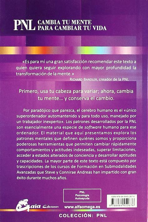Cambia Tu Mente Para Cambiar Tu Vida Y Conserva El Cambio Pnl