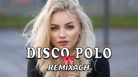 NAJLEPSZA SKŁADANKA DISCO POLO 2023 MEGA HITY DISCO POLO 2023 DISCO