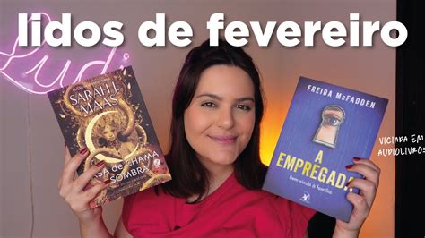 todos os 6 livros que eu li durante fevereiro lidos do mês YouTube