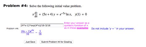 solved solve the following initial value problem x dy dx