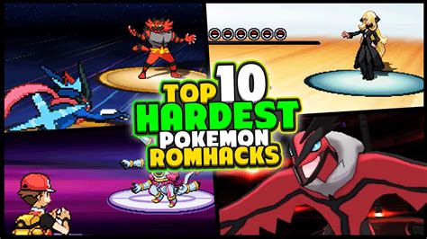 TOP 10 Hardest Pokemon ROM Hacks That Are Impossible To Nuzlocke YouTube