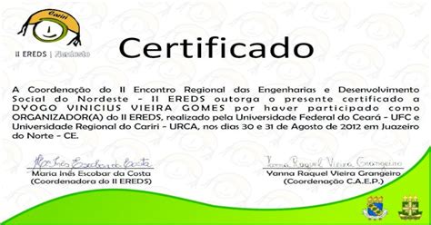 Certificado Certificado A Coordenação do II Encontro Regional das