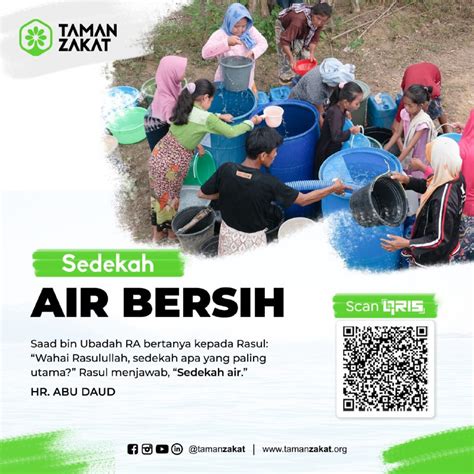Campaign SEDEKAH AIR BERSIH Taman Zakat