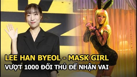 Lee Han Byeol Mask Girl C G I M T N V T I Th Nh N