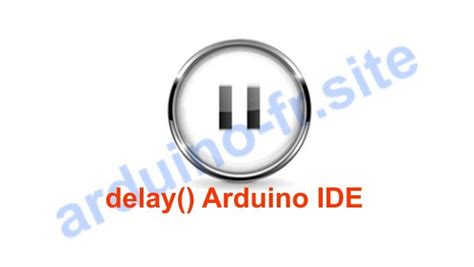 Tuto Arduino Delay Delaymicroseconds Syntaxe Code Câblage