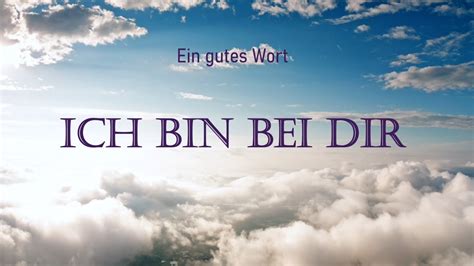 Gott Ist Immer Bei Dir Nach Psalm 139 1 18 Und Johannes 10 28 YouTube