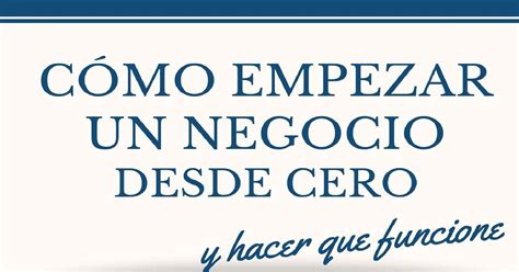 BOOS Como Empezar Un Negocio Desde Cero Y Hacer Que Funcione Guia Para