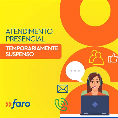 Atendimento Presencial Suspenso Temporariamente Faculdade FARO