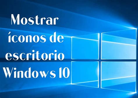 6 Formas De Cambiar O Crear íconos Para El Escritorio De Windows