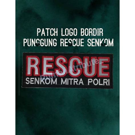 Jual Logo Bordir Patch Punggung RESCUE SENKOM MITRA POLRI Shopee