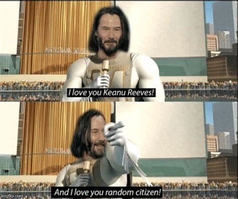 Image Tagged In Repost Keanu Reeves Imgflip
