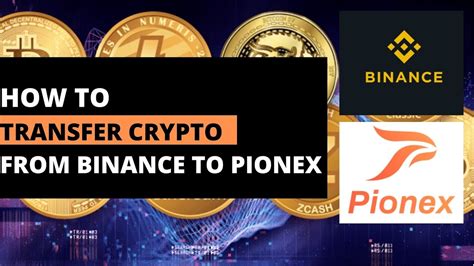 How To Transfer Cryptocurrency From Binance To Pionex Usdt Btc Eth