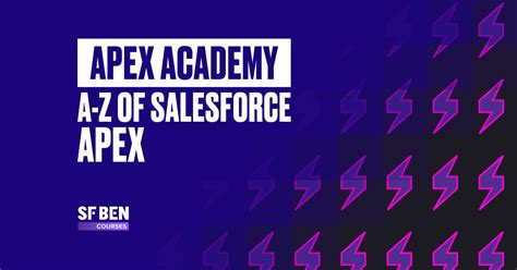 Apex Academy A Z Of Salesforce Apex Courses