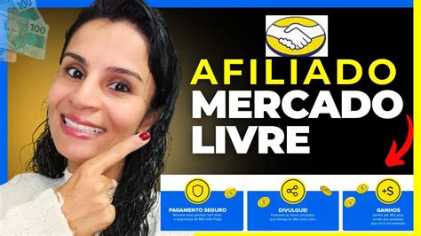 EXCLUSIVO Como Ser Afiliado do MERCADO LIVRE e Receber Comissões