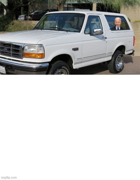 Image Tagged In White Bronco Imgflip