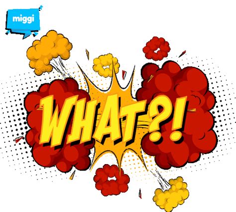 Miggi What Sticker Miggi What Discover Share GIFs