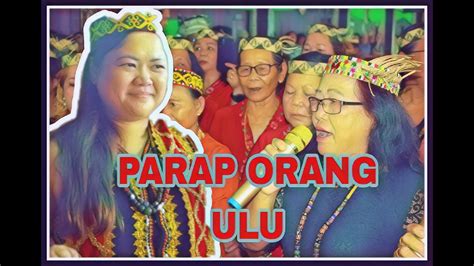 TEKNA PARAP PANTUN ORANG ULU BELAGA SARAWAK YouTube