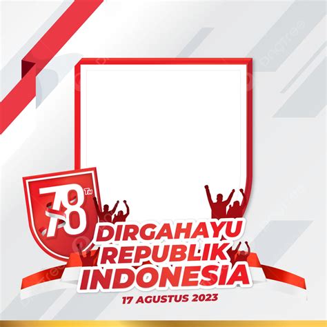 Twibbon 78 Happy Independence Day Of Indonesia Vector Twibbon Hut Ri