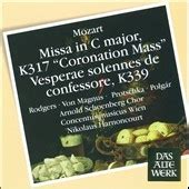 ウィーンコンツェントゥスムジクス Mozart Coronation Mass K 317 Vesperae Solennes de