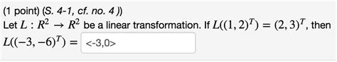 solved let l r2 to r2 be a linear transformation if