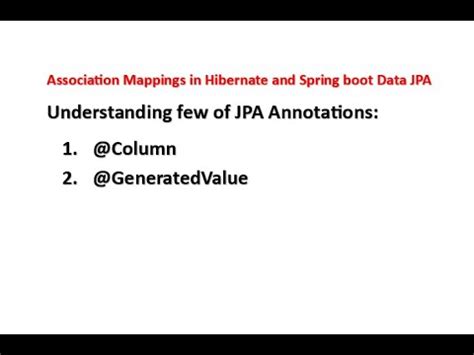 Understanding Few Of JPA Annotations Column GeneratedValue Length