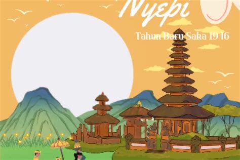 9 Link Twibbon Ucapan Selamat Hari Raya Nyepi 2024 Dengan Desain