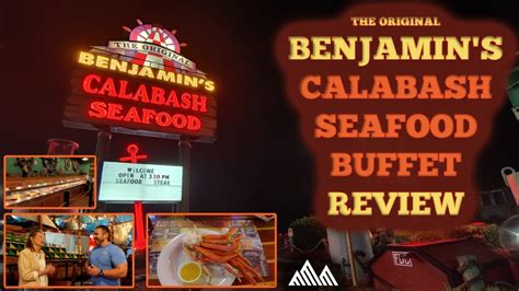 The Original Benjamin S Calabash Seafood Buffet Review Bonus Behind