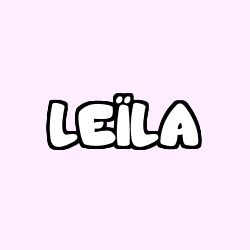 Coloración del nombre LEÏLA Maxi Dibujos