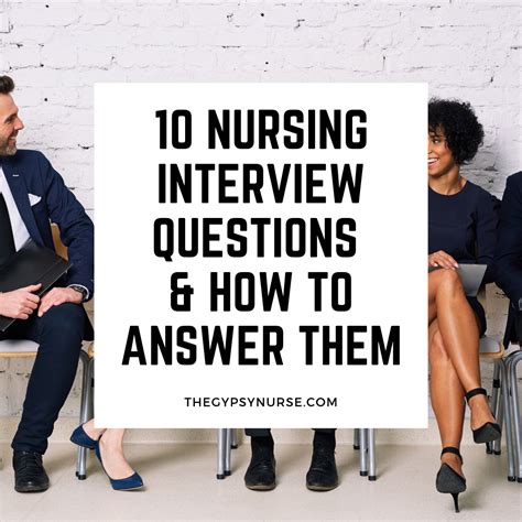 10 Nursing Interview Questions And How To Answer Nursing Interview