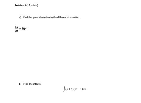 solved problem 1 10 points a find the general solution to