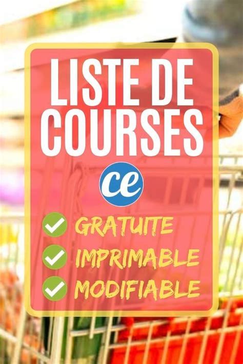 La Liste De Courses Que Vous Pouvez Modifier Et Imprimer Gratuitement