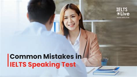Common Mistakes In Ielts Speaking Test