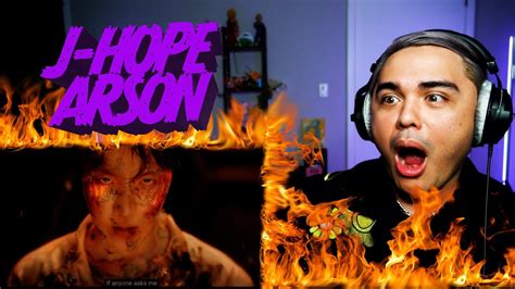 J Hope Arson Official Mv Reaction Youtube