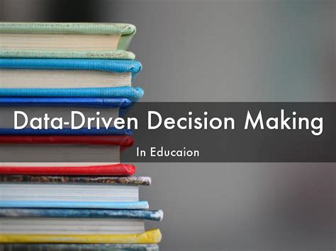 data driven decision making by mkhaverfield