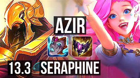 Azir Vs Seraphine Mid M Mastery Games Godlike