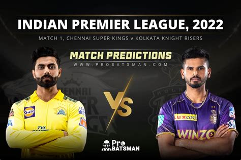 IPL 2022 CSK Vs KKR Match 1 Match Prediction Who Will Win Todays