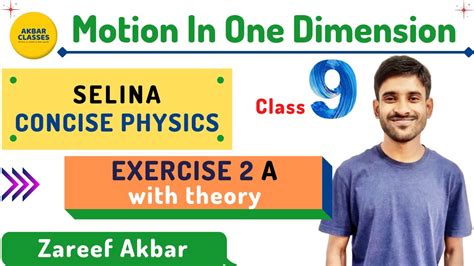 Class Motion In One Dimension Exercise A Selina Concise