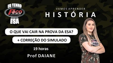 SEMANA ZERO ESA HISTÓRIA O QUE VAI CAIR NA PROVA DA ESA CORREÇÃO