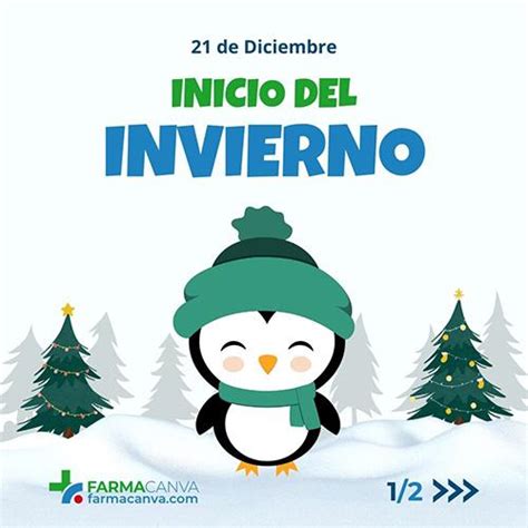 21 DICIEMBRE DÍA DE INICIO DEL INVIERNO Farmacanva