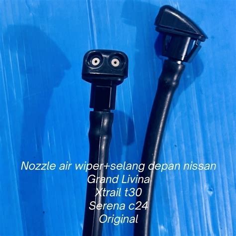 Jual Nozzle Air Wiper Selang Depan Nissan Livina Xtrail T30 Shopee