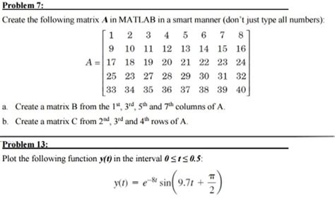 solved create the following matrix a in matlab in a smart