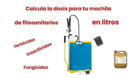 Determinación precisa de la dosis de glifosato para mochilas de 16