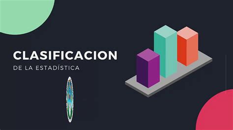 Clasificaci N De La Estad Stica Youtube