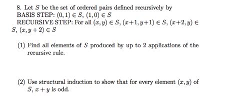 solved 8 let s be the set of ordered pairs defined