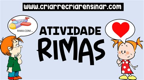 Atividades Rimas Para Alfabetiza O Ensinar Amor Verloop Io
